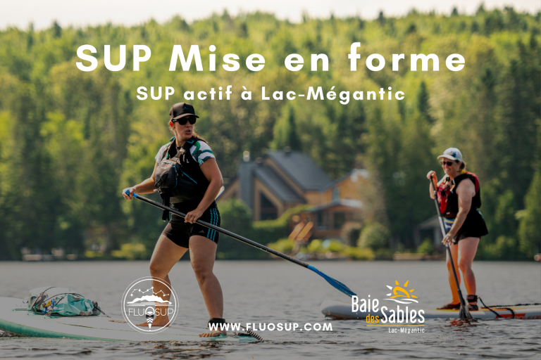 Planche à pagaie - Mise en forme - Station touristique Baie des sables
